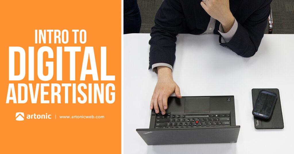Introduction to Digital Advertising | Michigan Web Design | Artonic